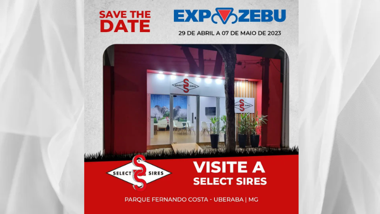EXPOZEBU 2023 | Notícia | Select Sires